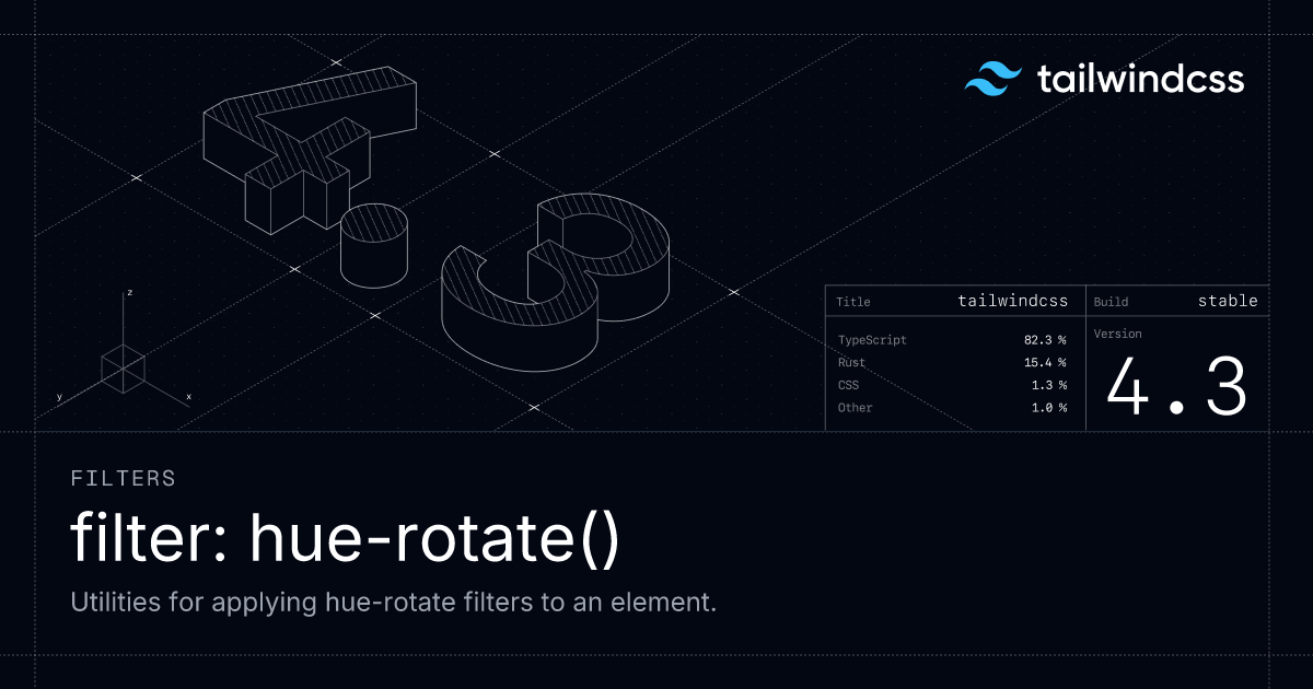filter: hue-rotate() - 滤镜 - Tailwind CSS 中文文档